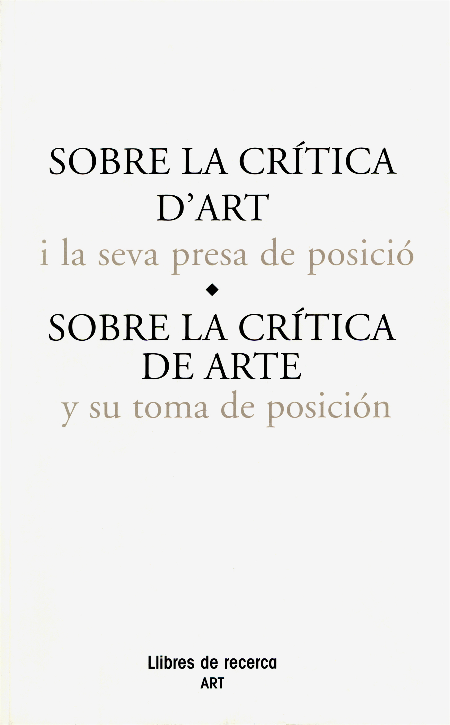 Sobre la crítica de arte y su toma de posición | Publicación | MACBA ...